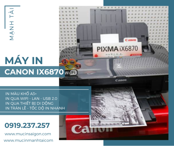 Máy In Canon IX6870 In Tràn Lề Khổ A3 Đáng Mua - Mực In Sài Gòn